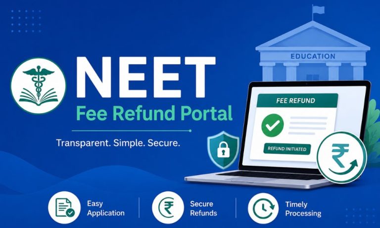 NEET 2026 Fee Refund Process Started: Last Date 22nd June (Extended ...